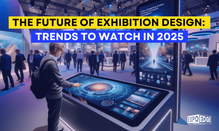 The Future of Exhibition Design: Trends to Watch in 2025 - Expo Edge ...